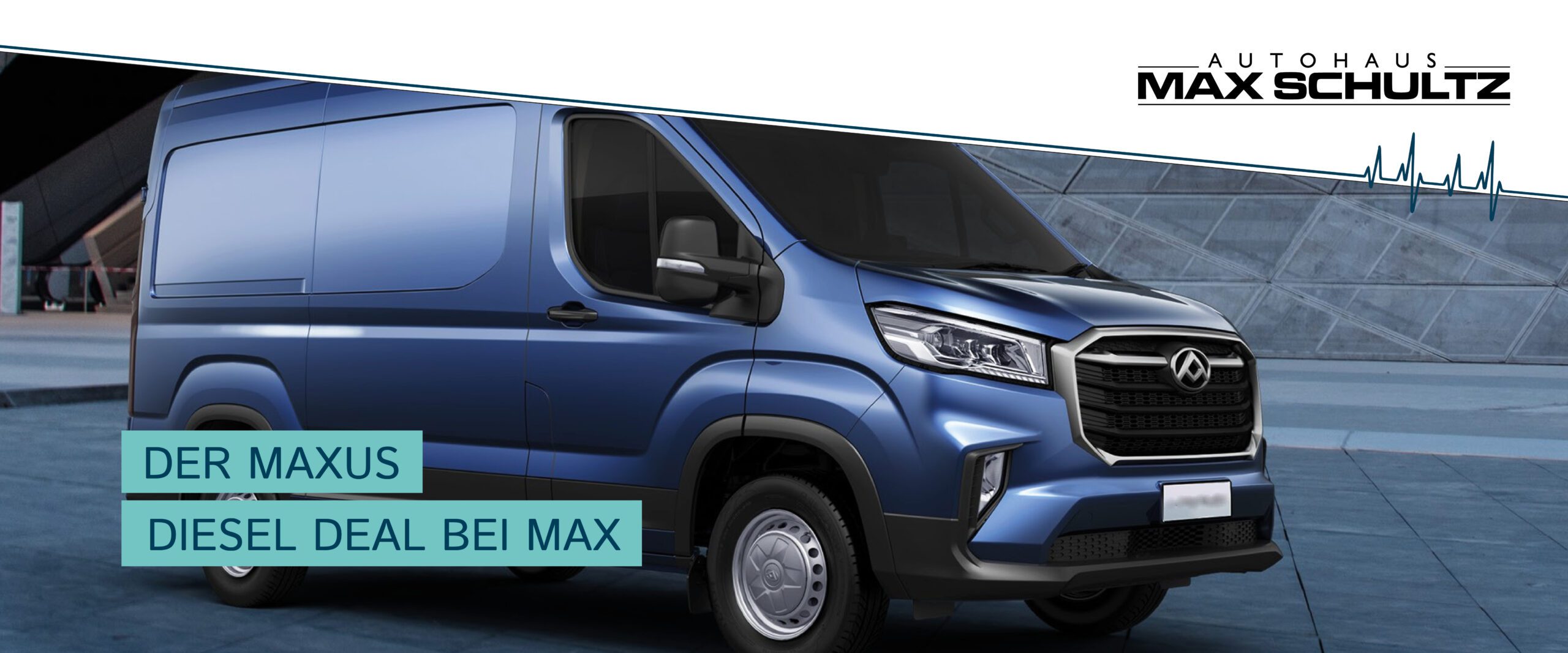 Maxus Diesel Deal - Autohaus MAX SCHULTZ - Jetzt Ihren Deliver 9 sichern!